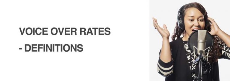 Voice Over Rates - The Ultimate Guide To Voice Over Industry Rates