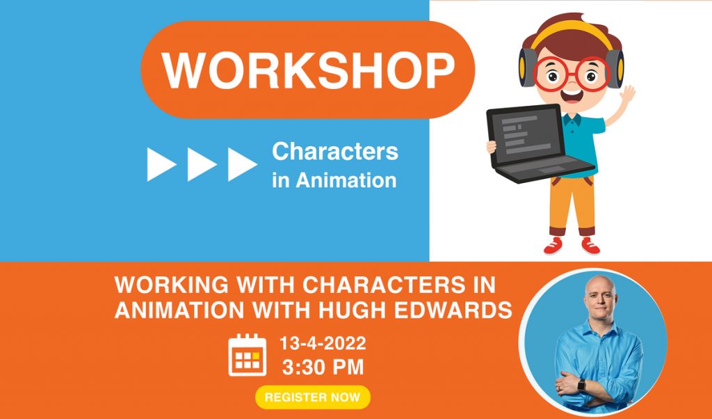 Working with Characters in Animation Workshop with Hugh Edwards - Gravy ...