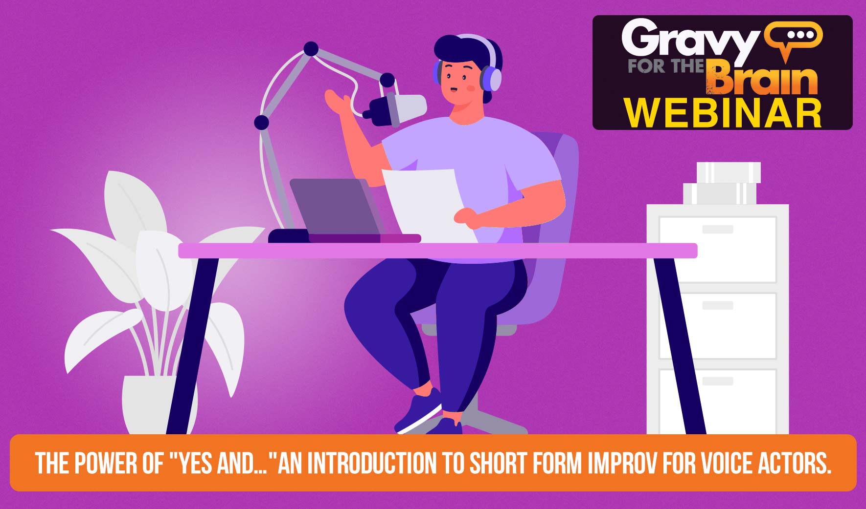 The Power of "Yes And…" An Introduction to Short Form Improv for Voice ...