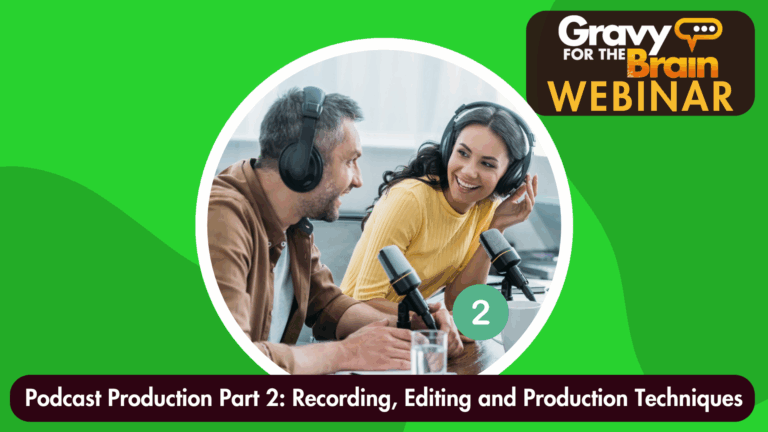 Podcast Production Part 2: Recording, Editing and Production Techniques ...